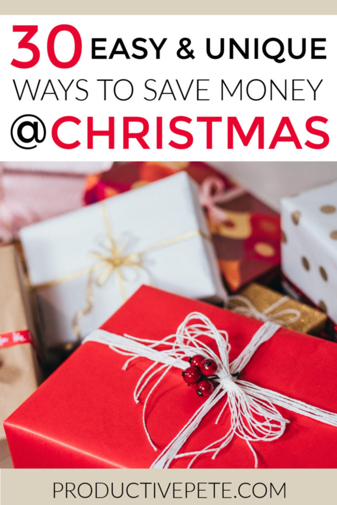 30 Clever Ways To Save Money At Christmas Time Productive Pete 30 Clever Ways To Save Money At Christmas Time Productive Pete